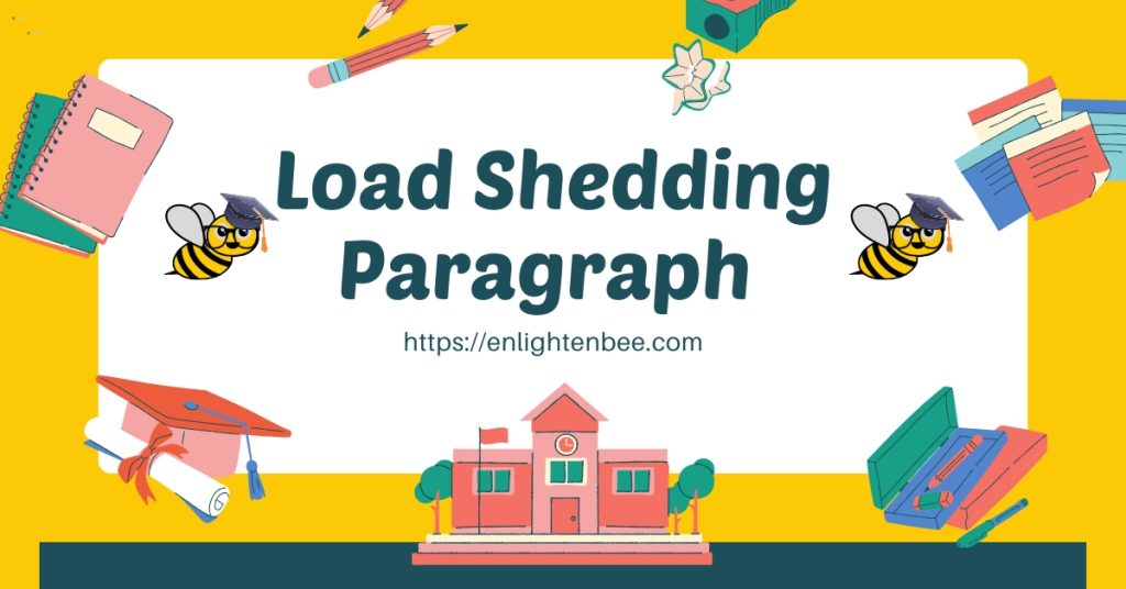 Load Shedding Paragraph For All Class, SSC & HSC (150- 250 words) - All ...