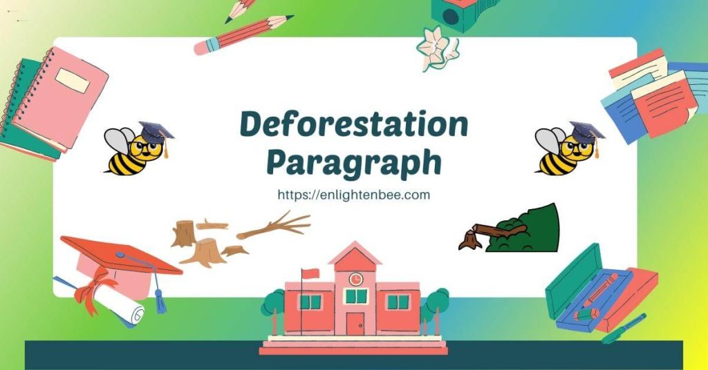 Deforestation Paragraph All Class, SSC & HSC (150- 250 words ... Deforestation Paragraph All Class, SSC & HSC (150- 250 words ...